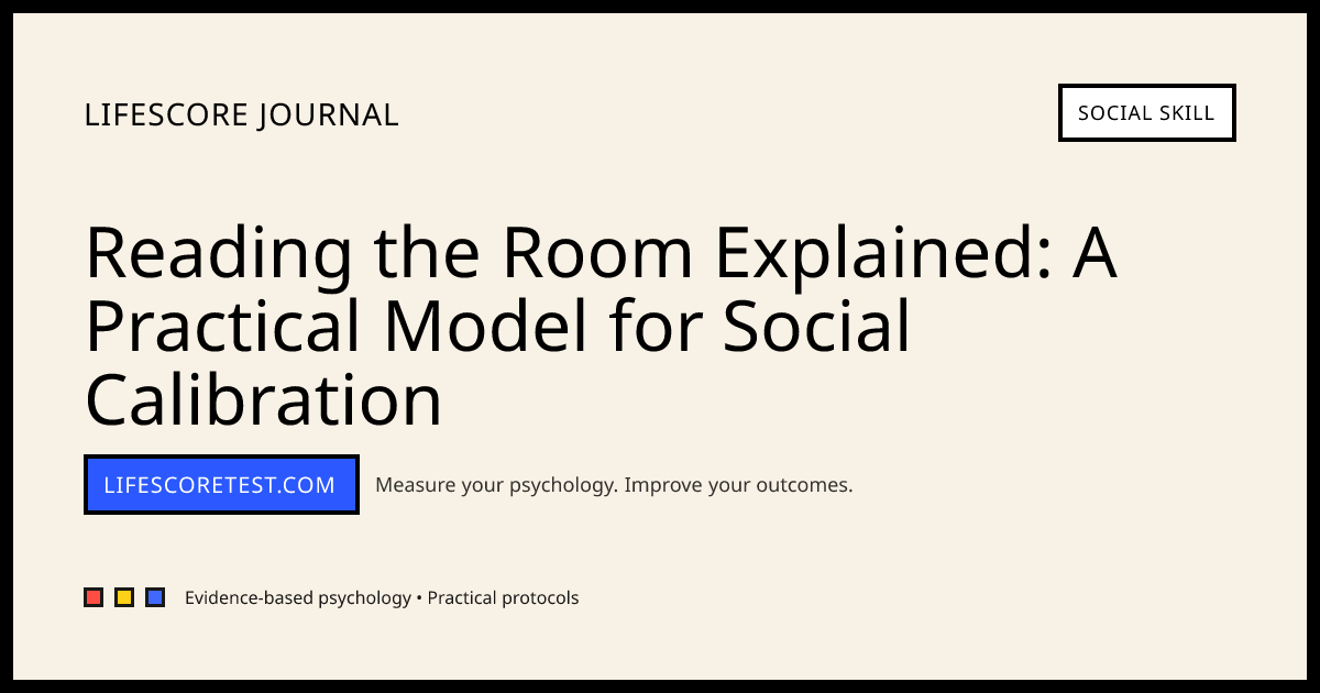Reading the Room Explained: A Practical Model for Social Calibration ...